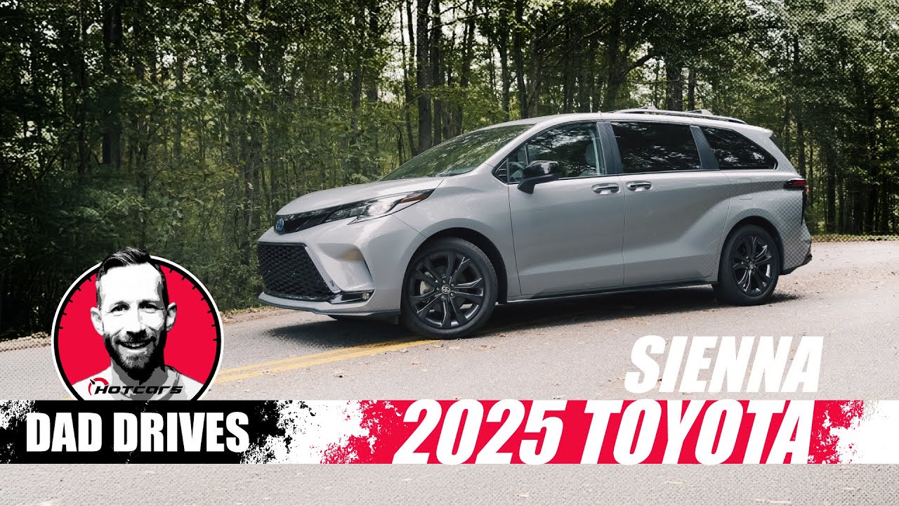 The 2025 Toyota Sienna Crushes The Modern Family Man Minivan | Dad ...