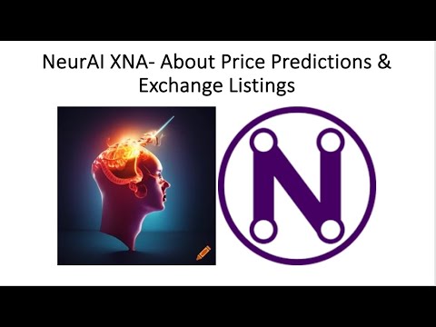 XNA - About Price Predictions and Exchange Listings - YouTube