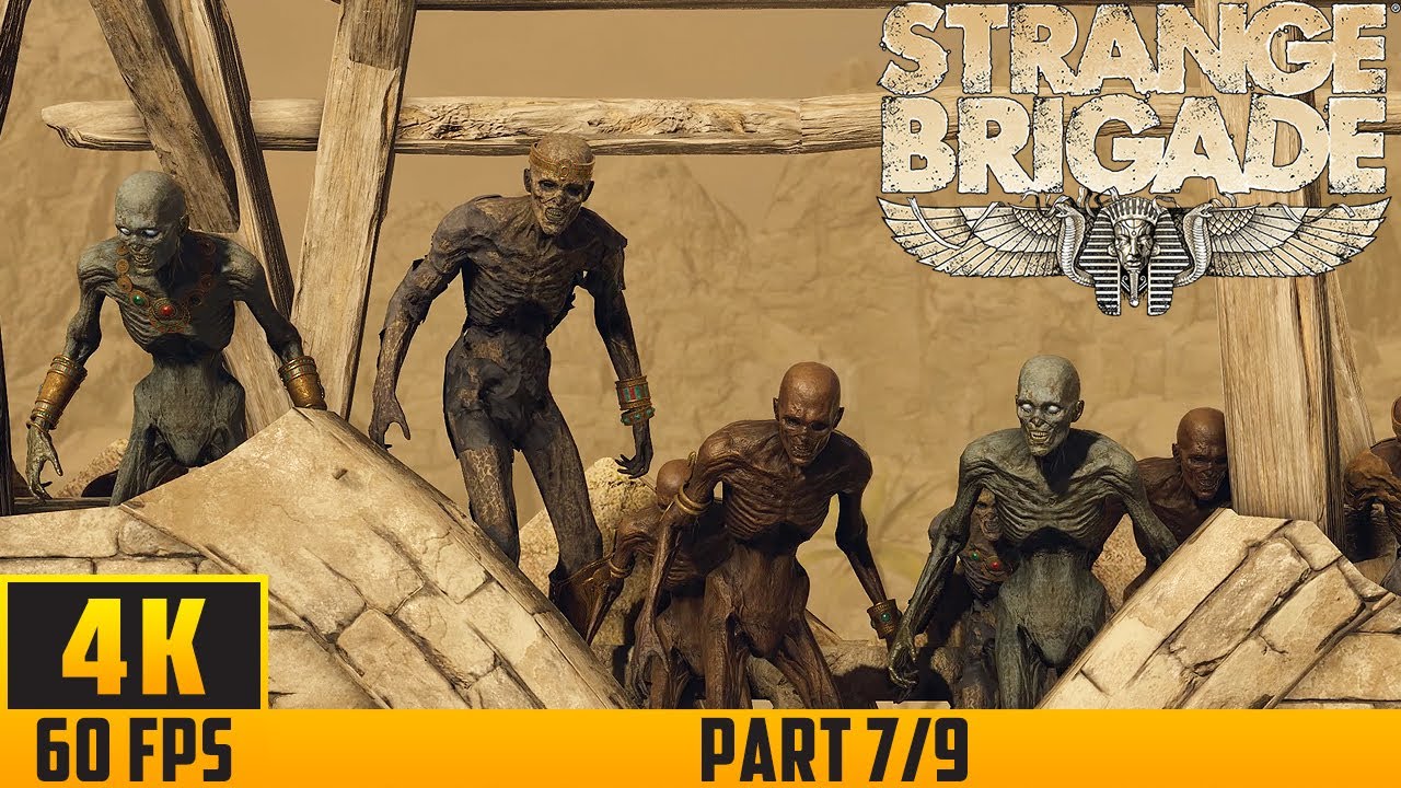Strange Brigade - Walkthrough Game - Part 7/9 (4K 60FPS) No Commentary ...
