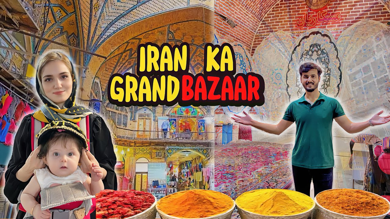 Iran Ka Grand Bazaar || Historical Place || Thebangashfamilyvlogs - YouTube