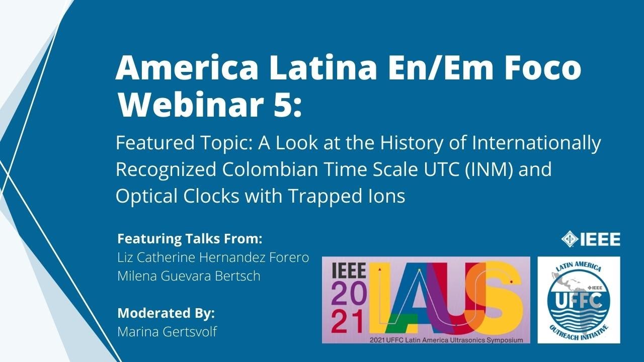 Webinar 5: History of Internationally Recognized Colombian Time Scale ...