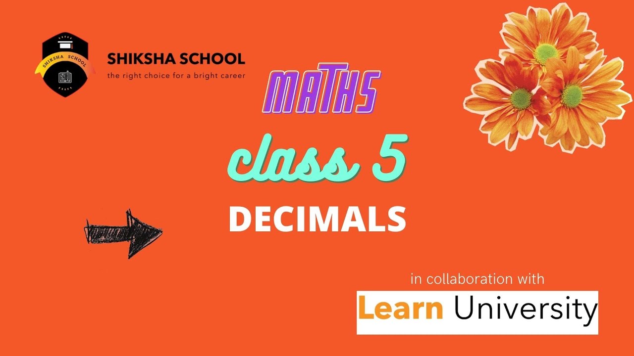 Decimals complete Chapter For Class 5 YouTube Decimals complete Chapter For Class 5 YouTube
