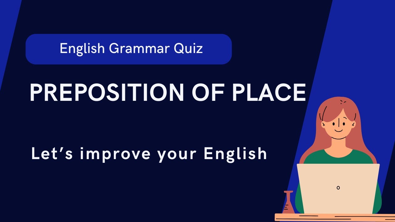 Preposition Quiz | English for Beginners to Intermediate | English Grammar | Improve English ...