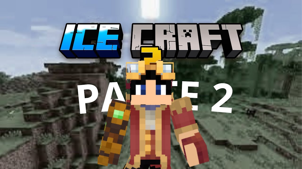 parte 2 Quem e vc????--Icecraft 2 #ep6 - YouTube