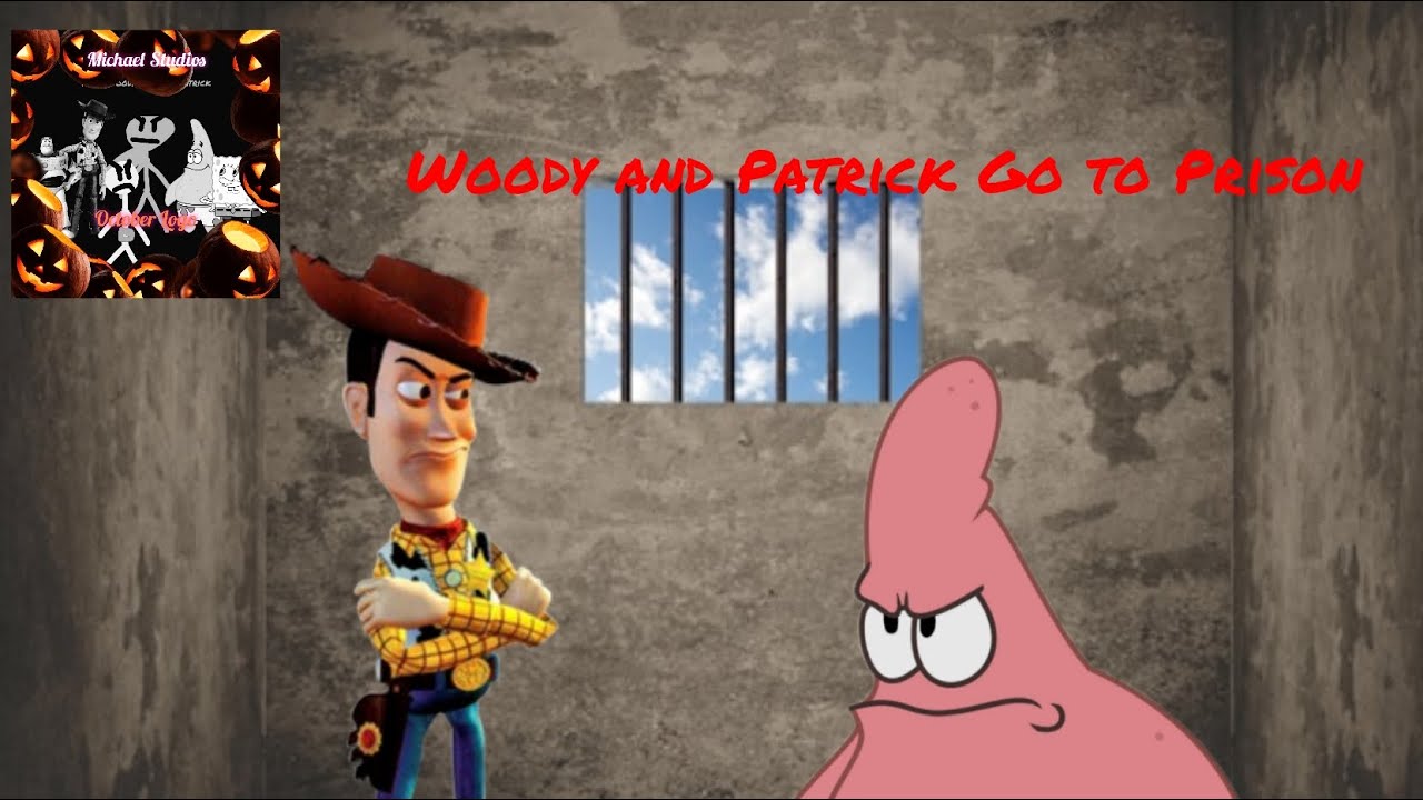 Woody and Patrick go to Prison - YouTube