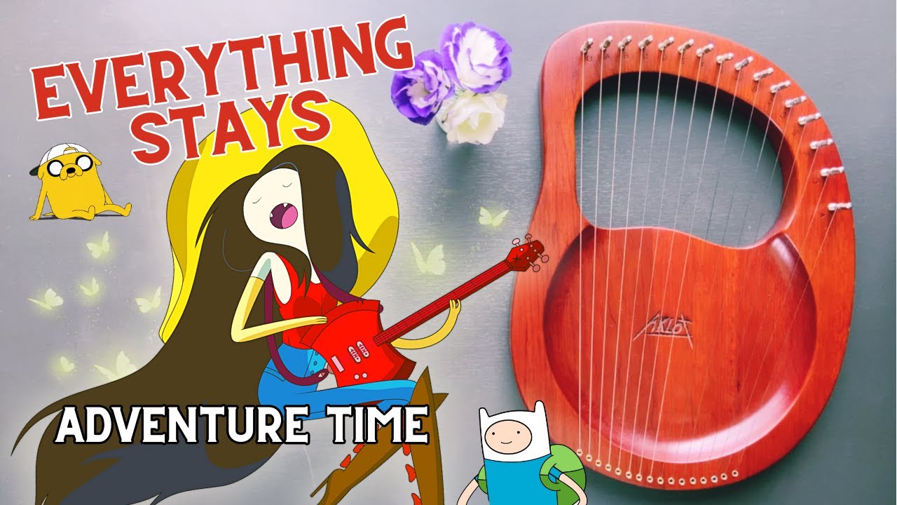 Everything Stays (Adventure Time) - Lyre Harp Cover - YouTube