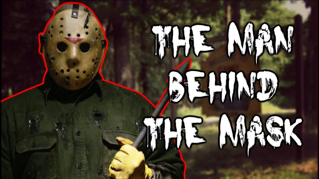 (TRIBUTE) Jason Voorhees | The Man Behind the Mask - YouTube