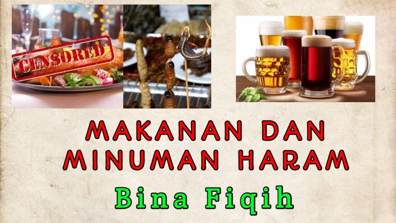 Contoh Makanan Dan Minuman Yang Halal Dan Haram - UMROHMANA 2023 Contoh Makanan Dan Minuman Yang Halal Dan Haram - UMROHMANA 2023