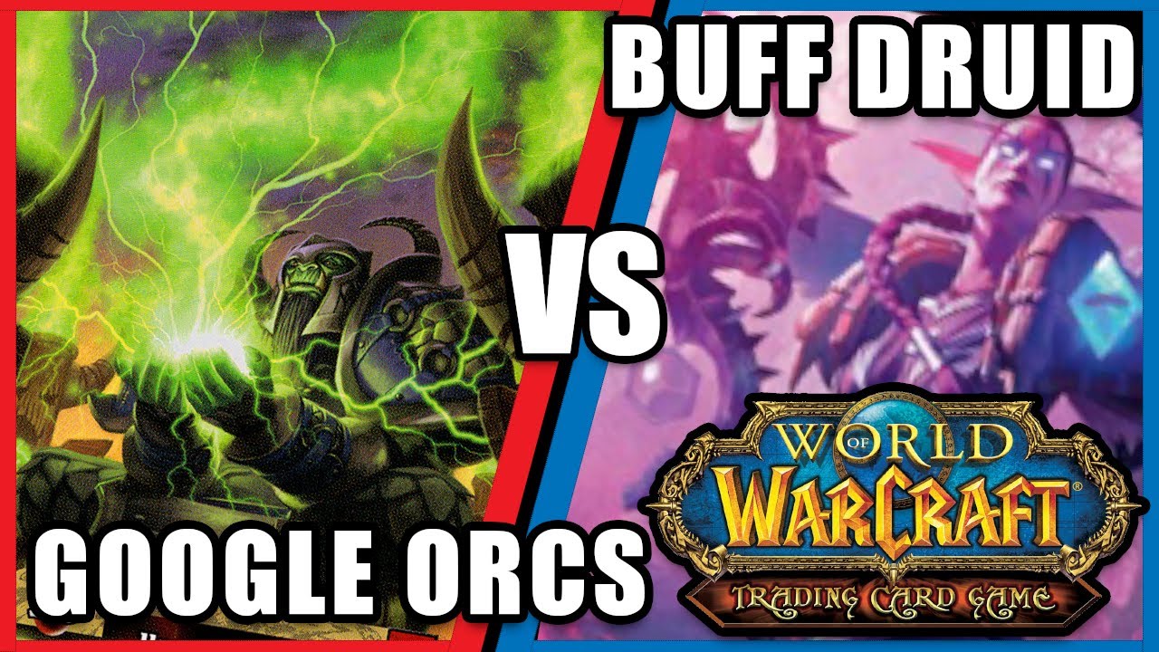 Google Orcs vs Buff Druid - WOW TCG Classic Match - YouTube