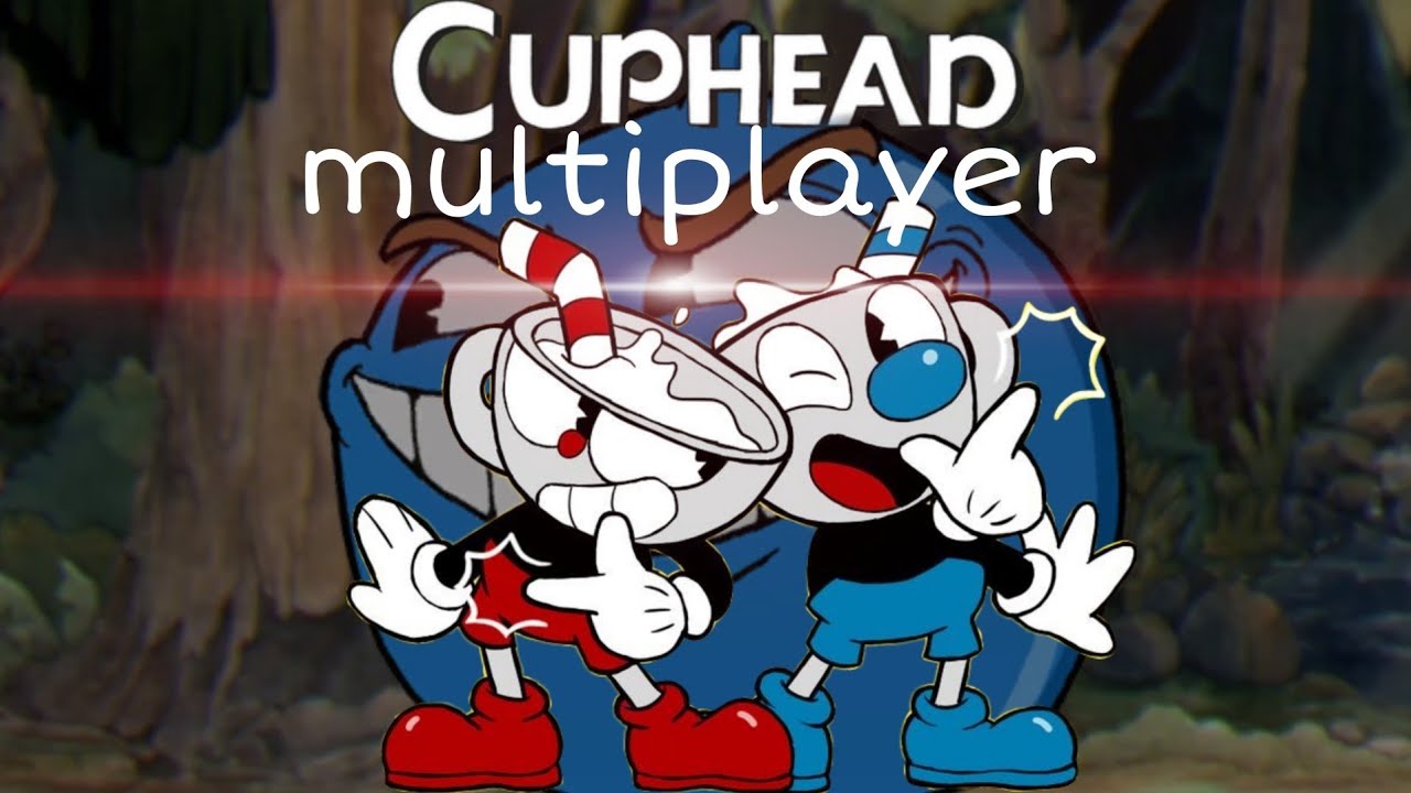 CUPHEAD MULTIPLAYER!! - YouTube