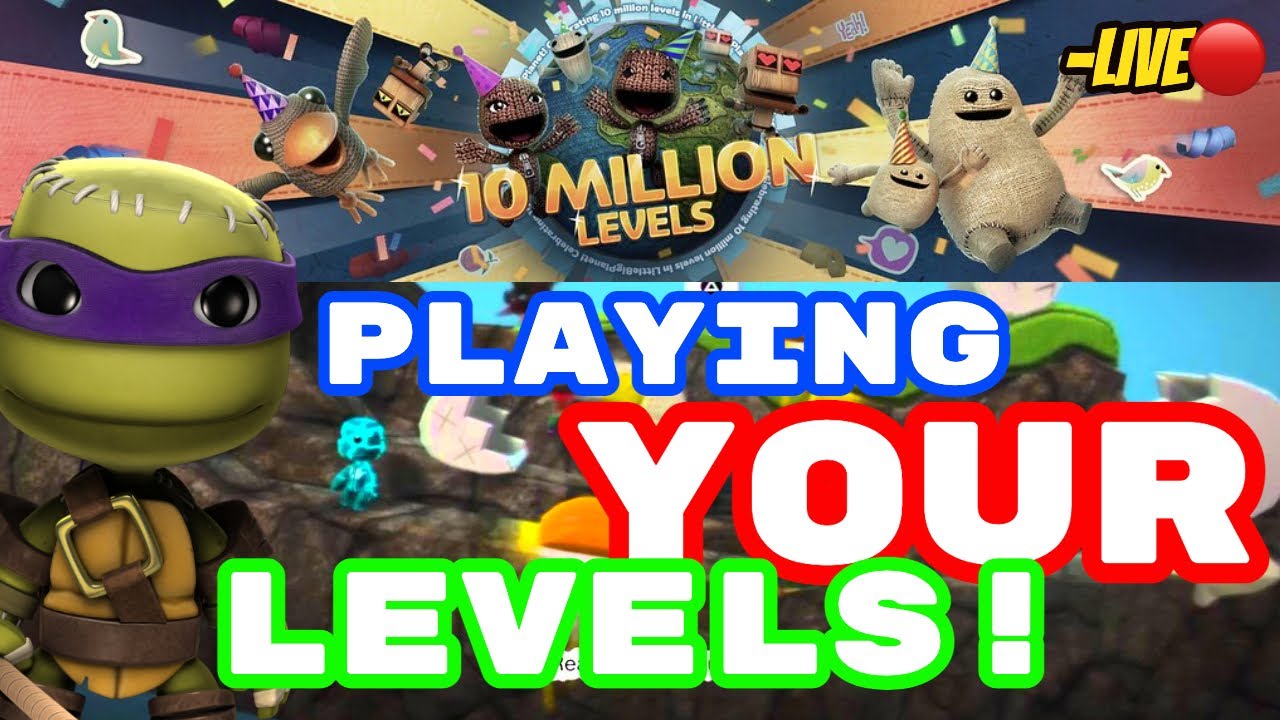 Playing YOUR Levels! LittleBigPlanet 3 Community Levels LIVE! - YouTube