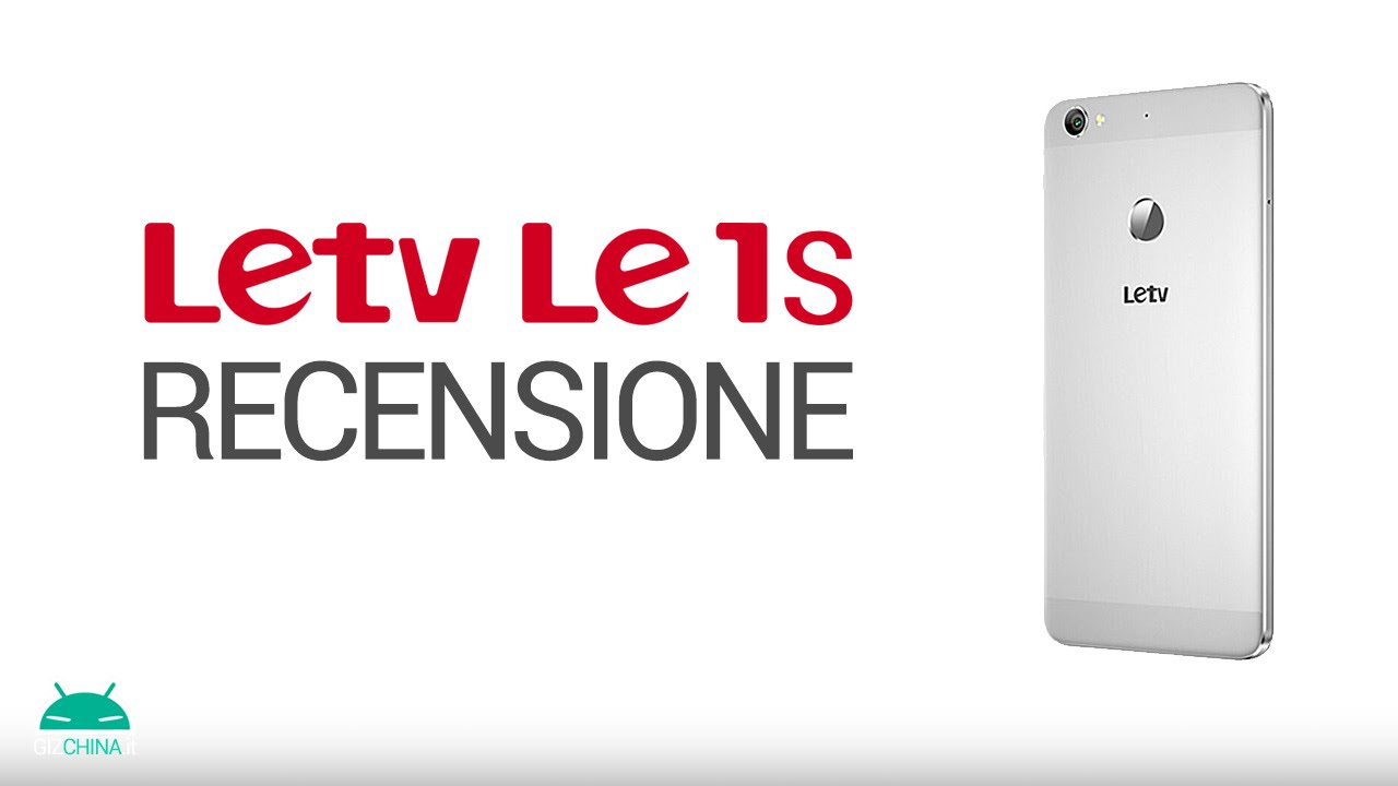 LeTV Le 1s (X500) recensione in italiano by GizChina.it - YouTube