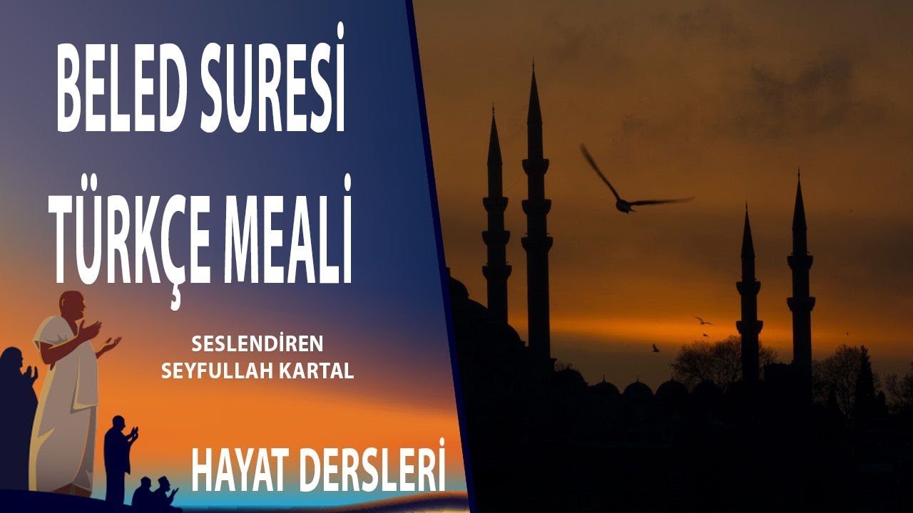 Beled Suresi Türkçe Meali Sesli Kuran Dinle Kuran Meali