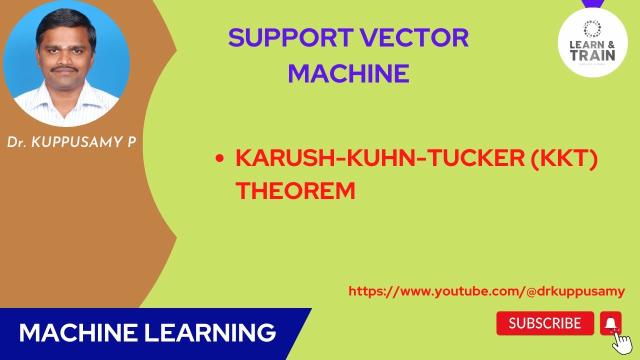 43 Karush-Kuhn-Tucker (KKT) Theorem for SVM - YouTube