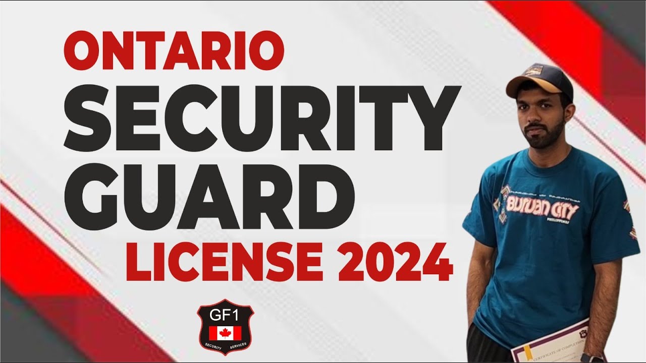 ONTARIO SECURITY GUARD LICENSE | CANADA SECURITY GUARD LICENSE ...