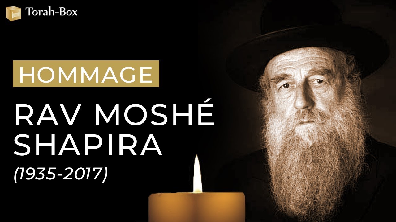 HOMMAGE À MON RAV... MOSHÉ SHAPIRA (1935-2017) - 10 TEVET - YouTube