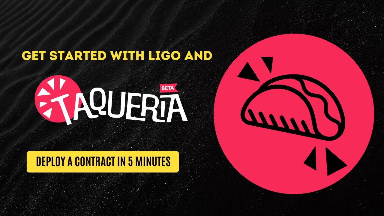 Getting Started with Taqueria, LIGO, and the Tezos Platform - YouTube