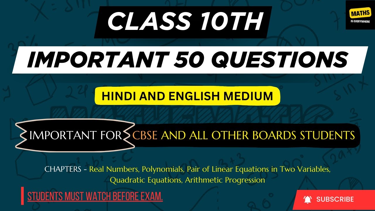 50 important questions for Class 10th Maths CBSE BOARD EXAM - YouTube