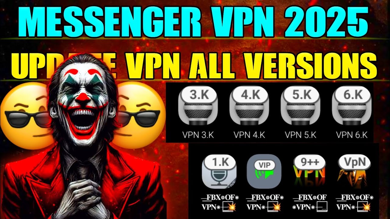 MESSENGER VPN 2025😈, ALL VERSION VPN ম্যাসেঞ্জার ভিপিএন মাইক। নিউ সেট ...