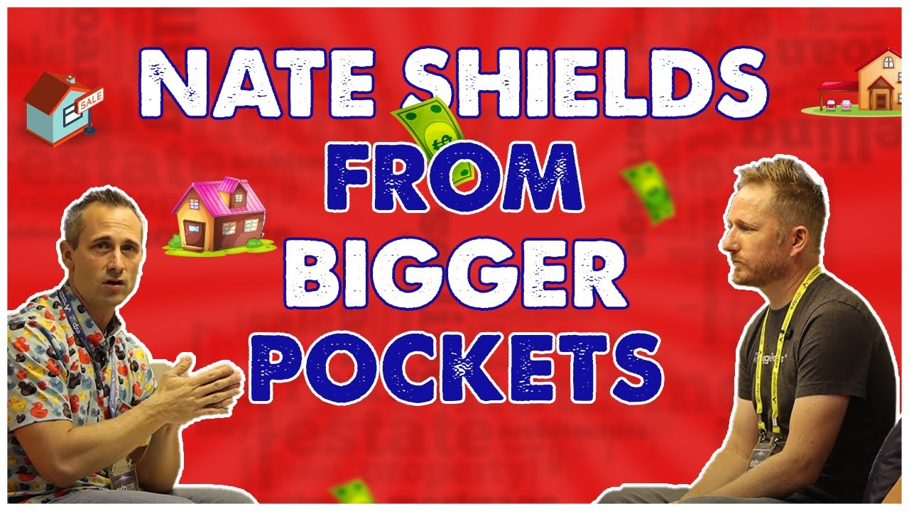 Nate Shields from Bigger Pockets - YouTube