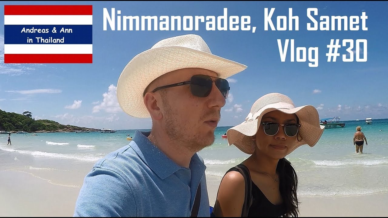 Nimanoradee, Koh Samet Vlog #30 🇹🇭 - YouTube