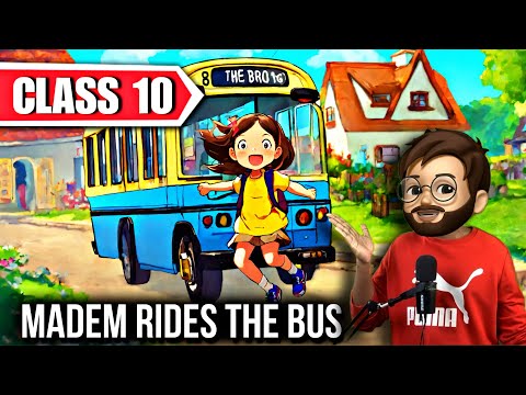 Madam Rides the Bus Class 10 | Full Explained in Hindi | Madam Rides the Bus Class 10 Animated