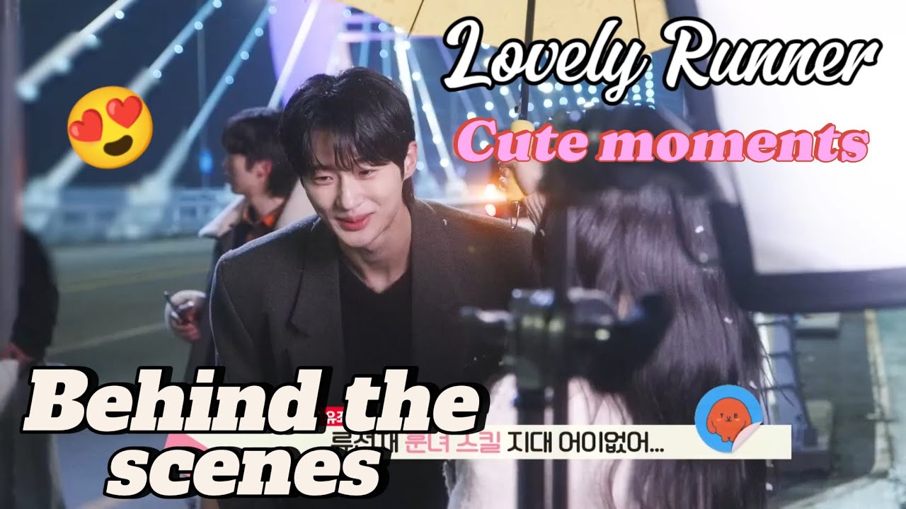 Lovely Runner Behind The Scene Cute Moments | Byeon Woo Seok Cute ...