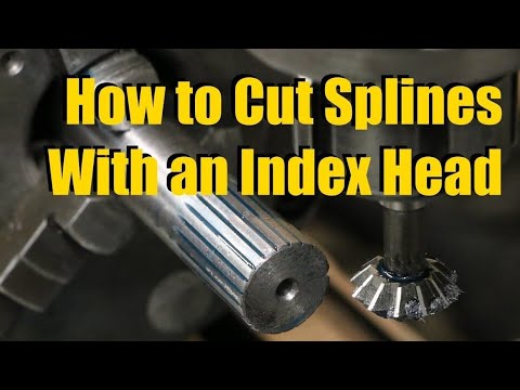 How to Cut Axle Splines on a SAJO Indexing Head - YouTube