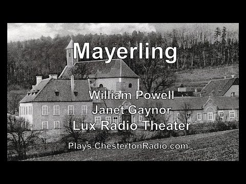 Mayerling - William Powell - Janet Gaynor - Lux Radio Theater - YouTube