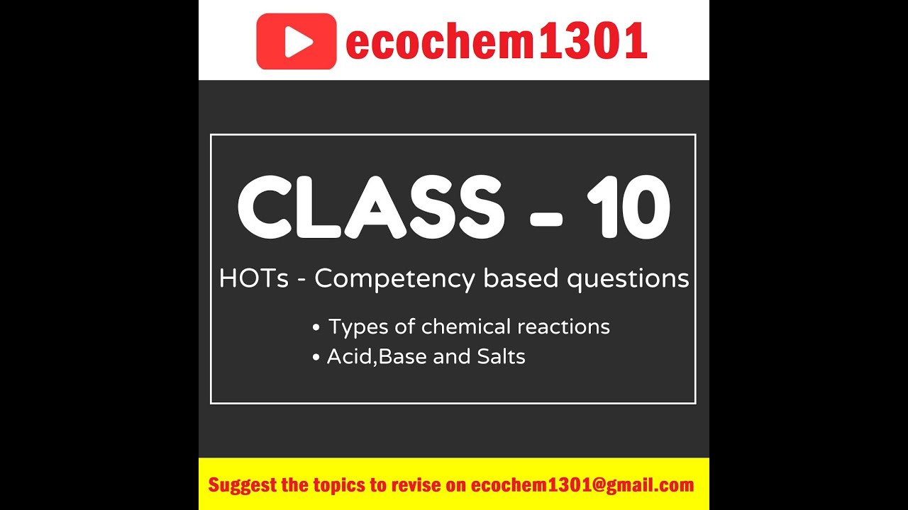 Class 10 - HOTs and Competency based questions - Chemistry - YouTube