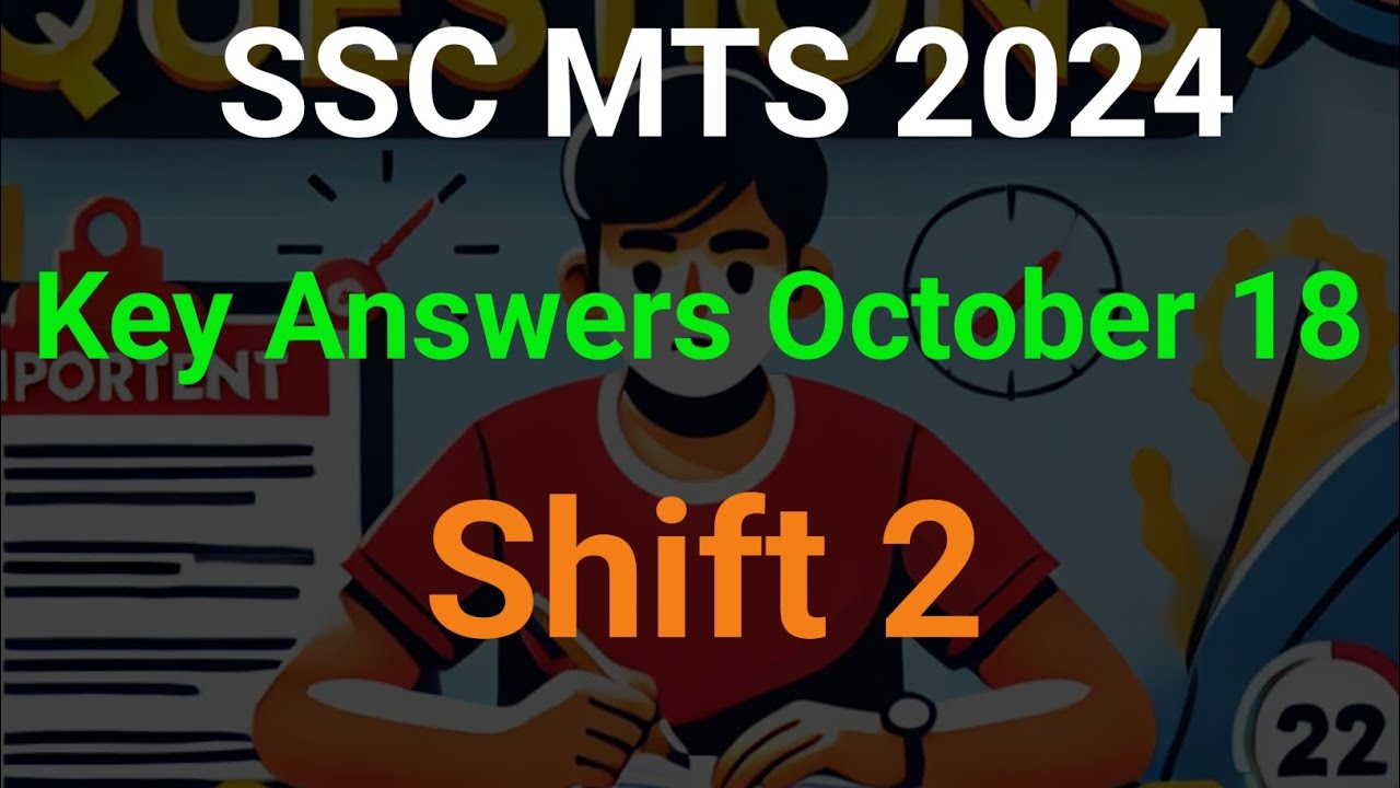 "SSC MTS Analysis October 18 Shift 2 |Key Answers Shift 2 October 18 ...