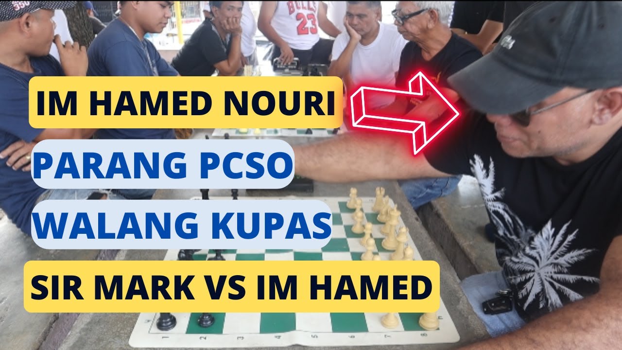 IM Hamed Nouri VS Sir Mark | Best of 3 Match | Part 2 of our visit at ...
