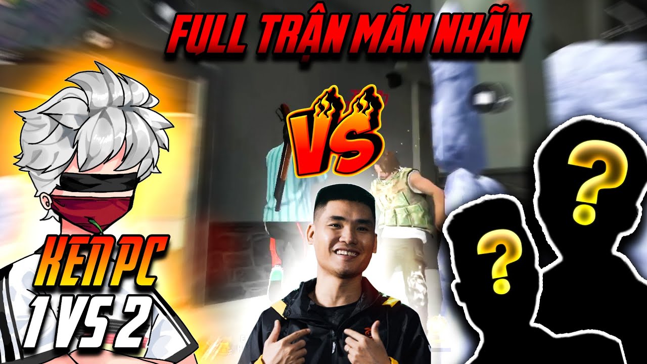 FREE FIRE | KEN PC LÊN LIVE Streams BẮC GẤU Tỉ Thí 1 VS 2 Cực Gắt ...