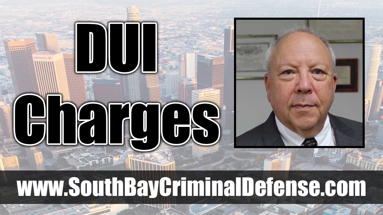DUI Charges - Los Angeles DUI Attorney - Law Office of Stephen A. Varga ...