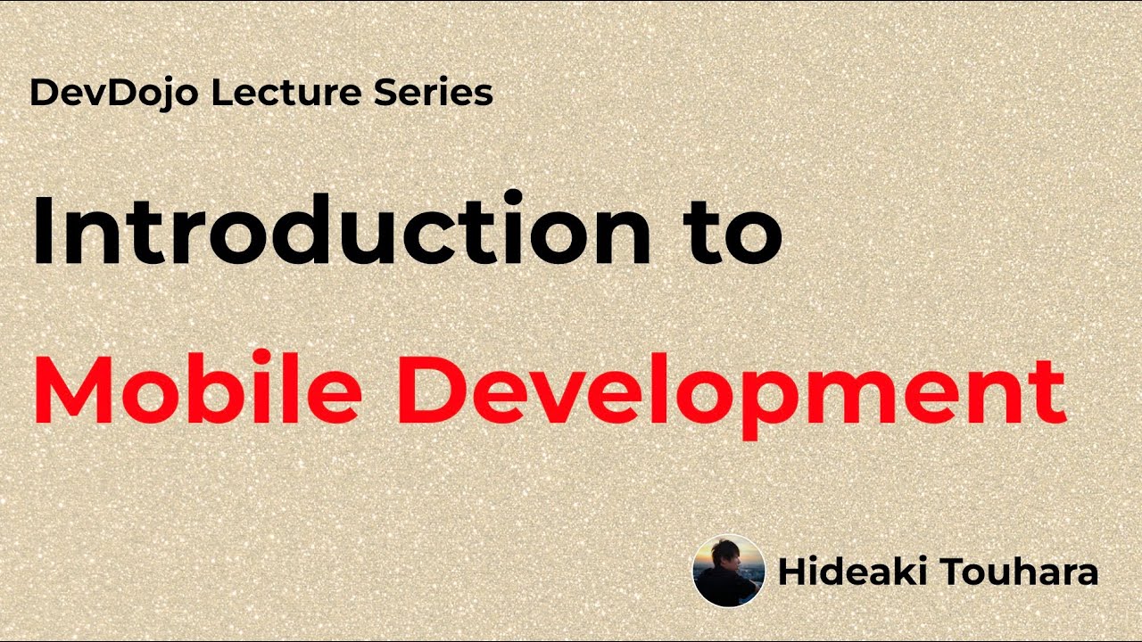 Introduction to Mobile Development_DevDojo (English interpretation) - YouTube