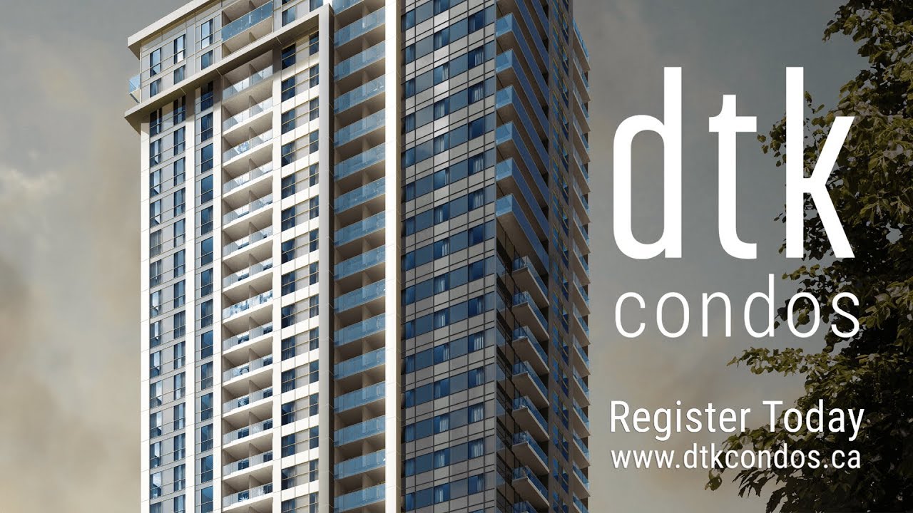 DTK Condos Official Video - YouTube