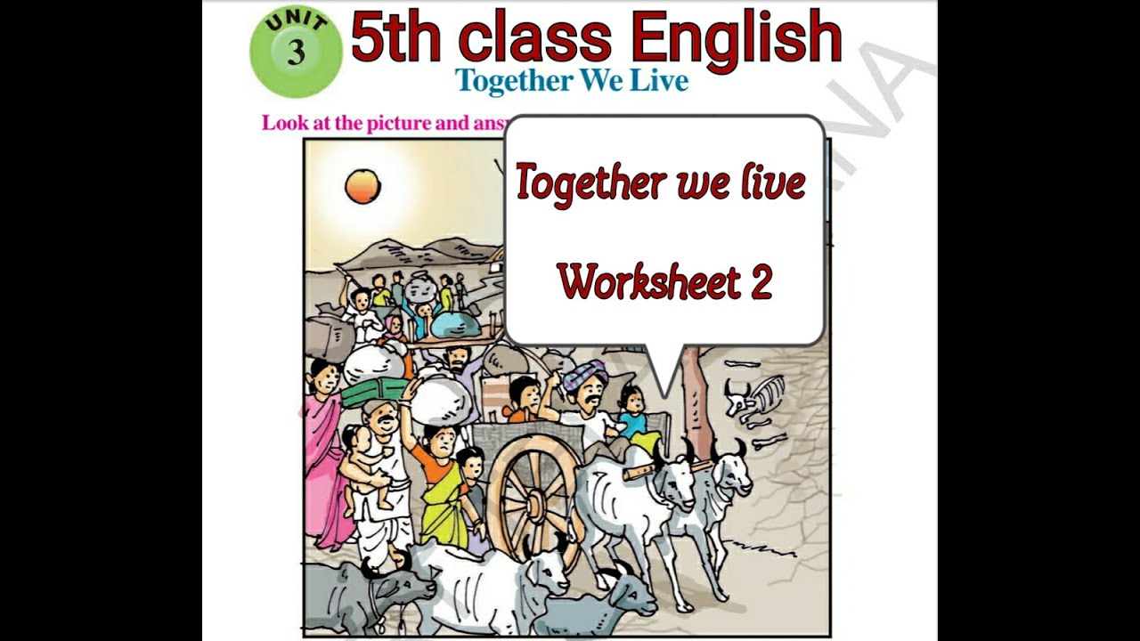 SCERT 5th class English worksheets/together we live worksheet 2 ...