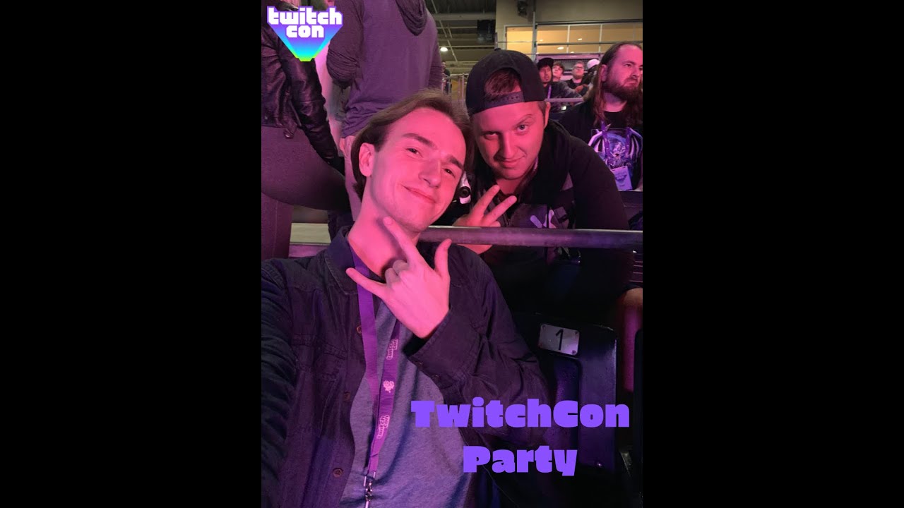 TwitchCon 2019 Party - YouTube