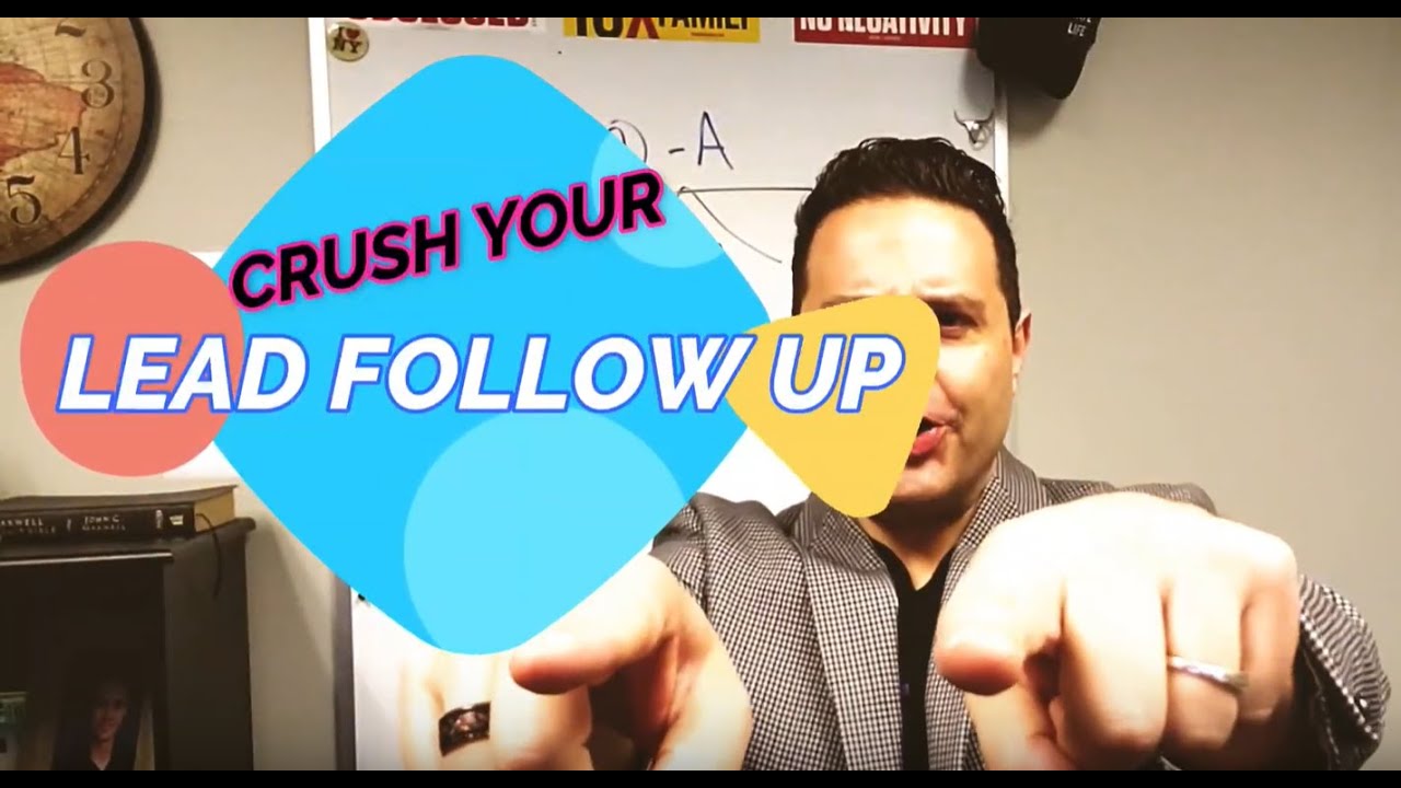 How to Lead Follow Up Like a Pro; Lead Conversion - YouTube