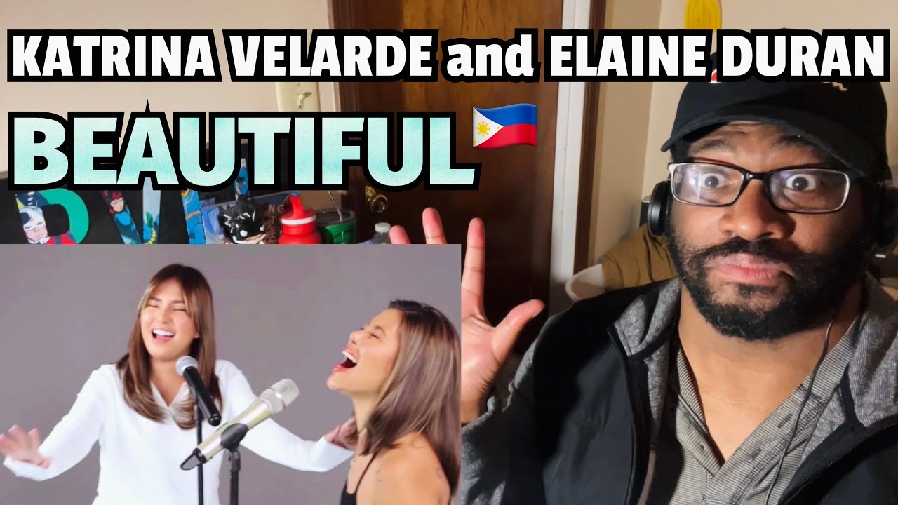BEAUTIFUL by KATRINA VELARDE and ELAINE DURAN | REACTION!!! - YouTube