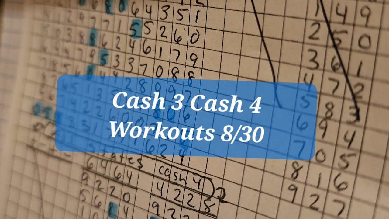 Cash 3 Cash 4 Workouts 8/30 - YouTube