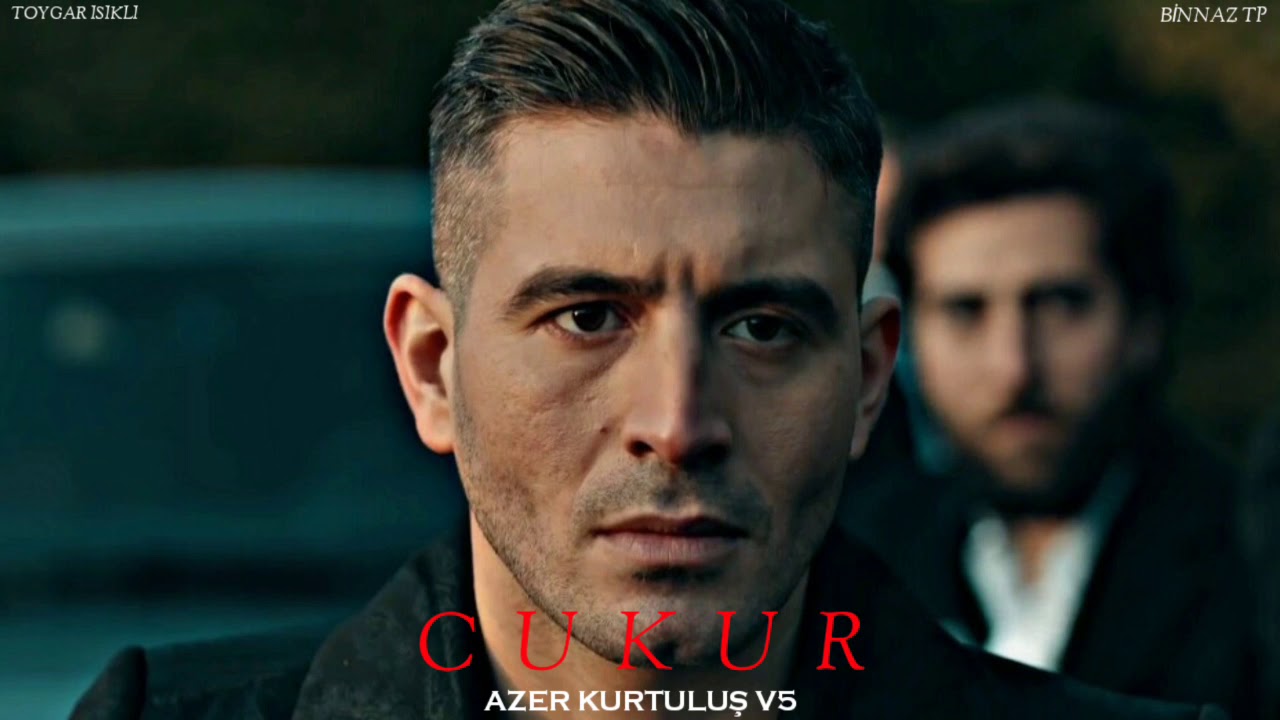 Çukur Müzikleri Azer Kurtuluş V5 - YouTube