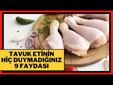 TAVUK ETİNİN HİÇ DUYMADIĞINIZ FAYDALARI - Tavuğun Faydaları - Tavuk Etinin Faydaları ve Zararları