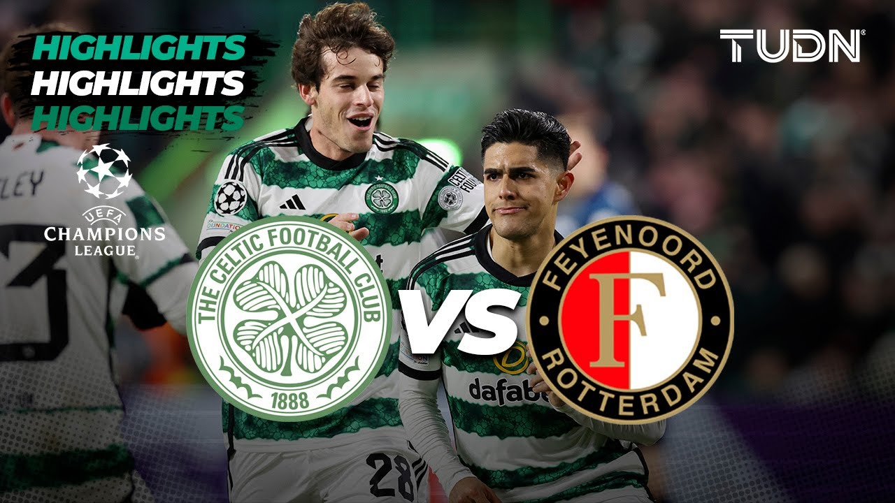 Celtic vs Feyenoord - HIGHLIGHTS | UEFA Champions League 2023/24 | TUDN ...