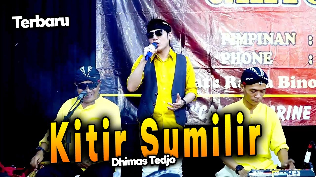 Terbaru DHIMAS TEDJO Kitir Sumilir Pupusing Nelongso Suratan Godhaning ...