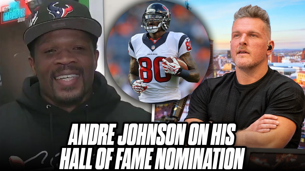 Andre Johnson On What His Hall Of Fame Nomination Means To Him & Life ...