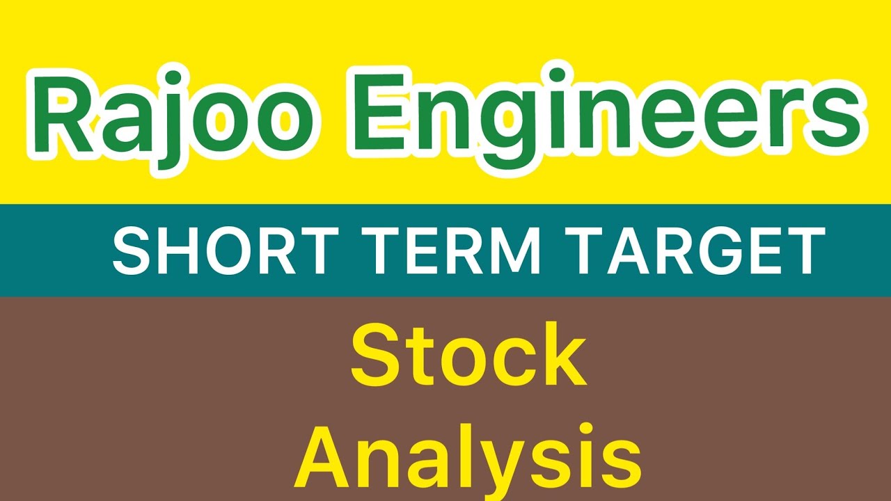 RAJOO ENGINEERS SHARE TARGET 🍀 RAJOO ENGINEERS NEWS | RAJOO ENGINEERS ...