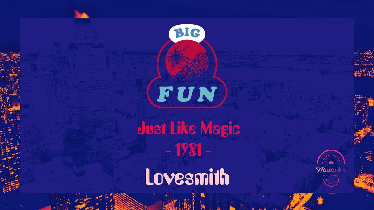 Lovesmith - Just Like Magic - YouTube