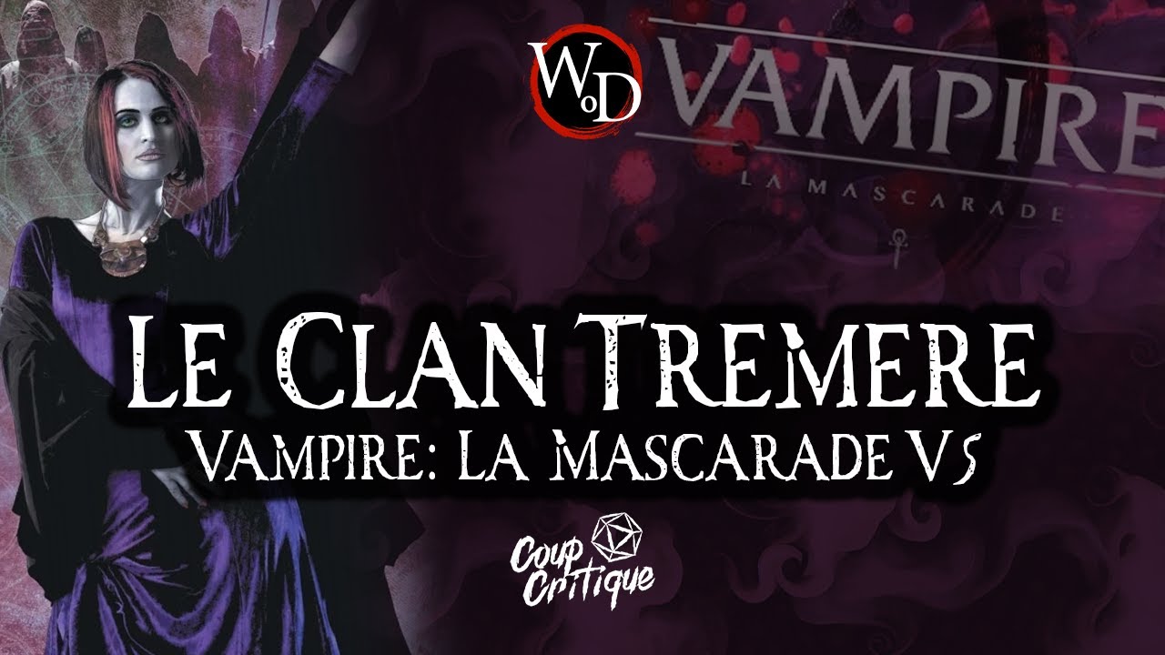 Le clan Tremere - Vampire: La Mascarade V5 - YouTube