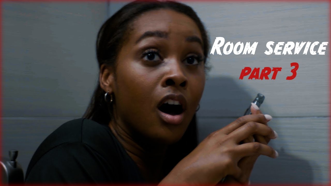 ROOM SERVICE 3 | SHORT HORROR FILM - YouTube